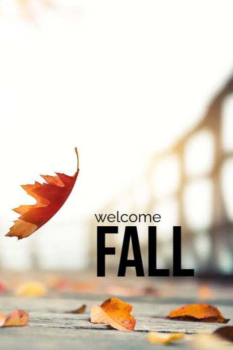 Copy of Welcome fall | PosterMyWall