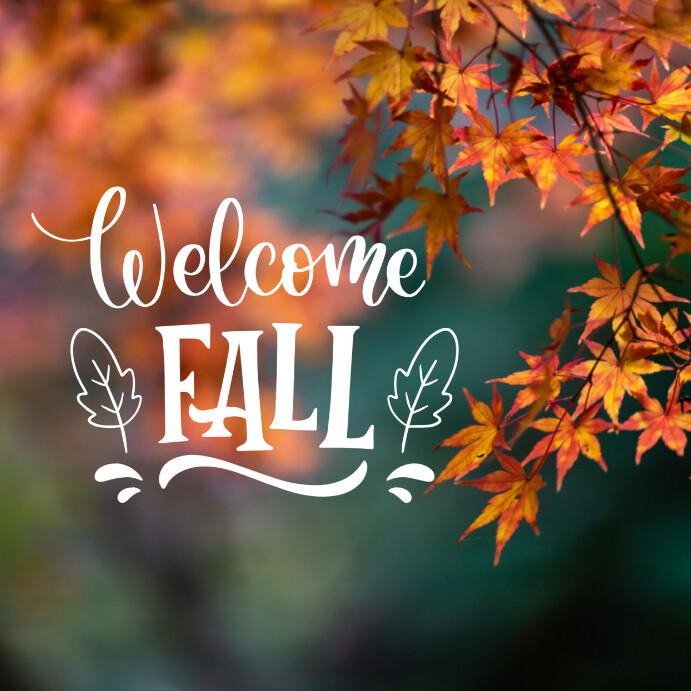 Plantilla de Welcome fall | PosterMyWall