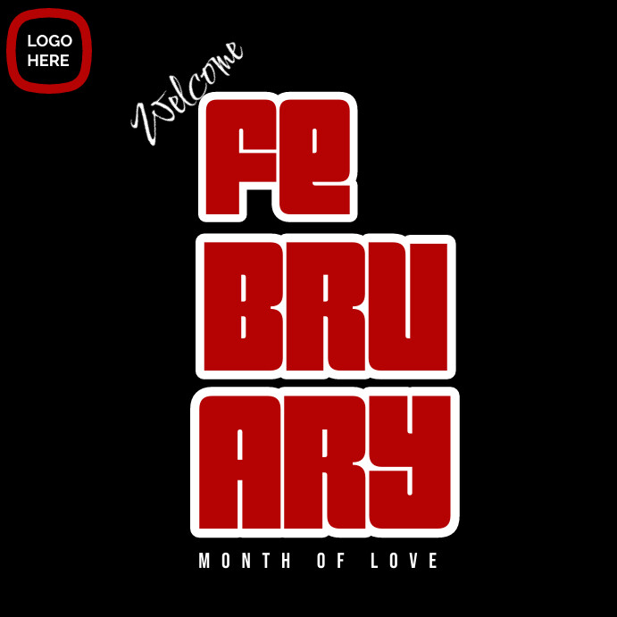 Welcome February Template | PosterMyWall