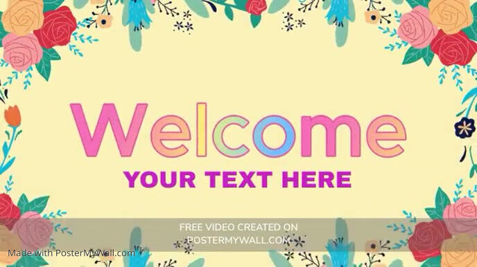 WELCOME INTRO VIDEO.. Template | PosterMyWall