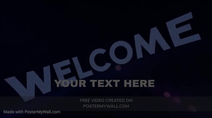 WELCOME INTRO.-. Template | PosterMyWall
