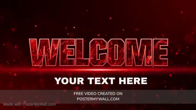 WELCOME INTRO.. Template | PosterMyWall
