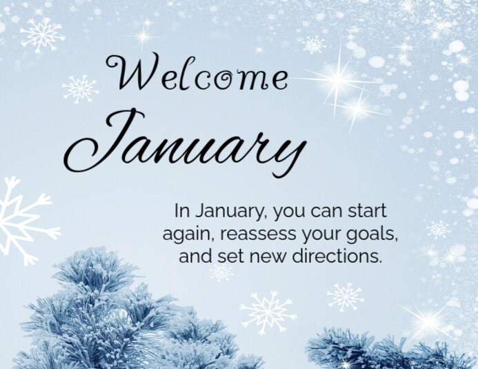 Welcome January 2025 Template | PosterMyWall