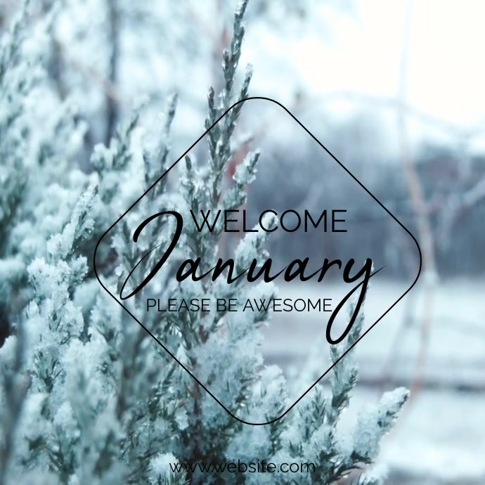 Copy of welcome january please be awsome | PosterMyWall