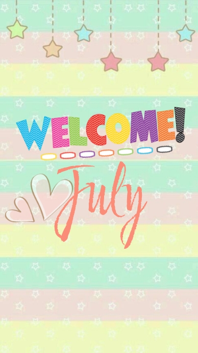Welcome July Template | PosterMyWall