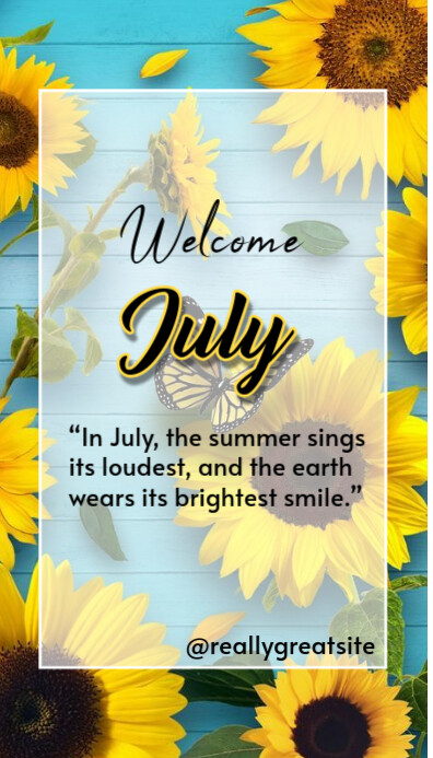 Welcome July Template | PosterMyWall