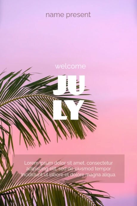 Welcome July Template | PosterMyWall