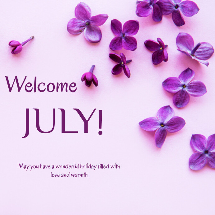 Plantilla de Welcome July Instagram Post 2024 | PosterMyWall