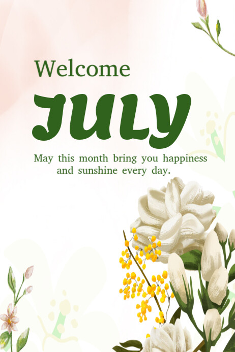 Welcome July template 2025 | PosterMyWall