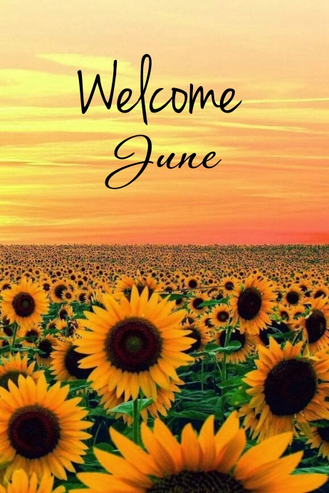 Copy of Welcome June (Poster) | PosterMyWall