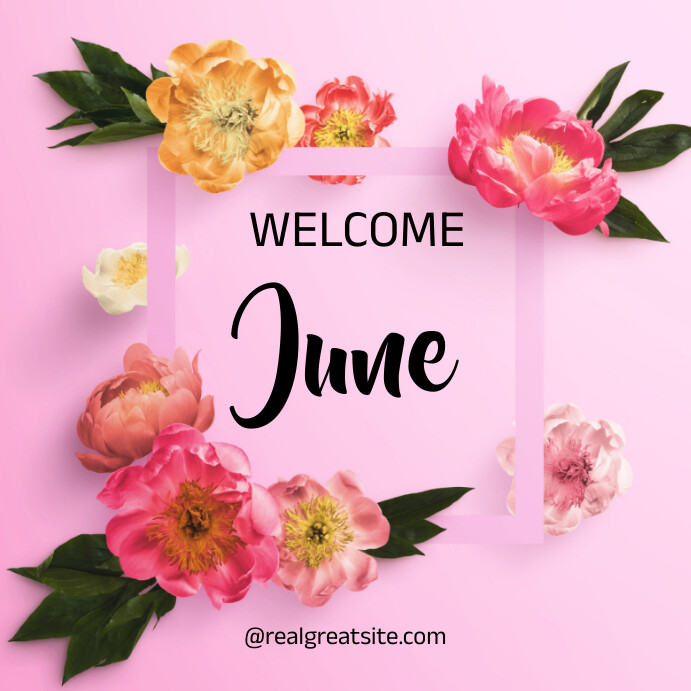 Welcome June Online Greeting Cards 2024 Template | PosterMyWall