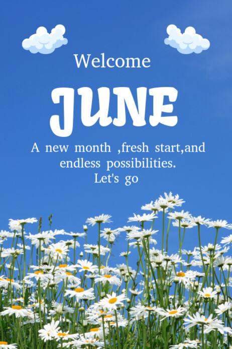 Welcome June template 2025 | PosterMyWall