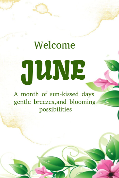 Welcome June template 2025 | PosterMyWall