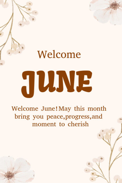 Welcome June template 2025 | PosterMyWall