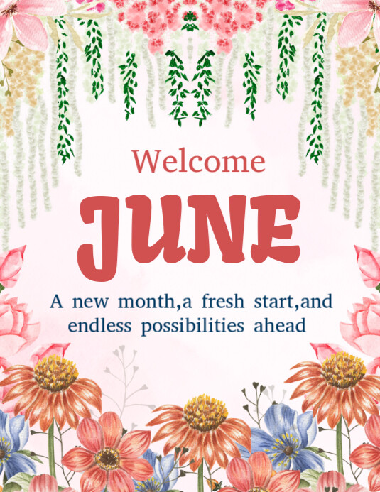Welcome June template 2025 | PosterMyWall