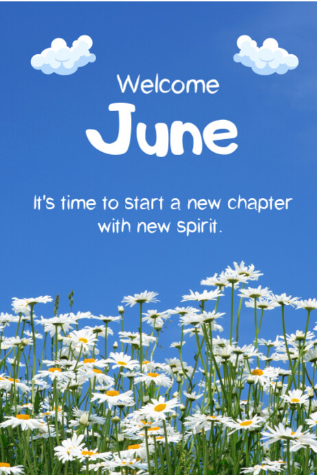 Welcome June Template 2025 | PosterMyWall