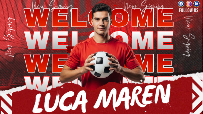 Welcome Luca Maren New Signing Template | PosterMyWall
