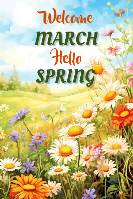 Welcome March Hello Spring Poster 2025 Template | PosterMyWall