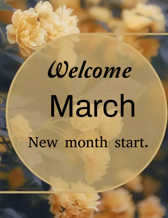 welcome march new month start Templat | PosterMyWall