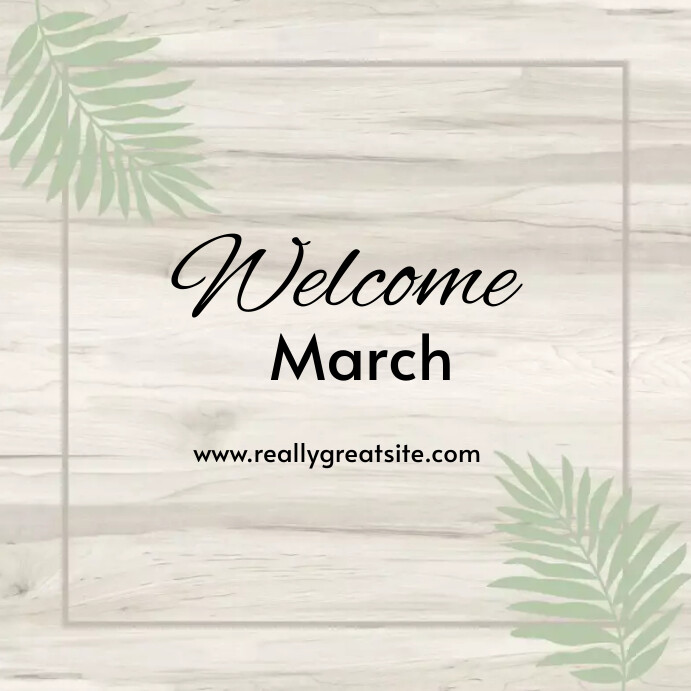Plantilla de Welcome march template online greeting cards | PosterMyWall