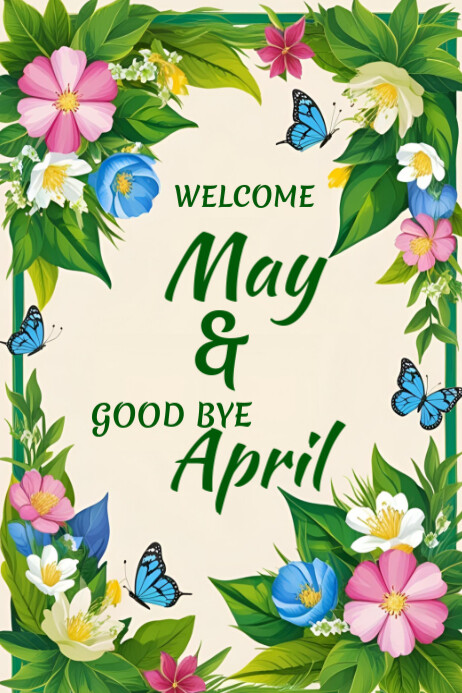 Plantilla de Welcome May And Good By April 2025 | PosterMyWall