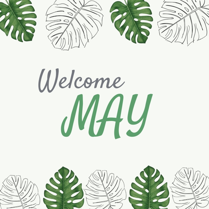 welcome may instagram post Template | PosterMyWall