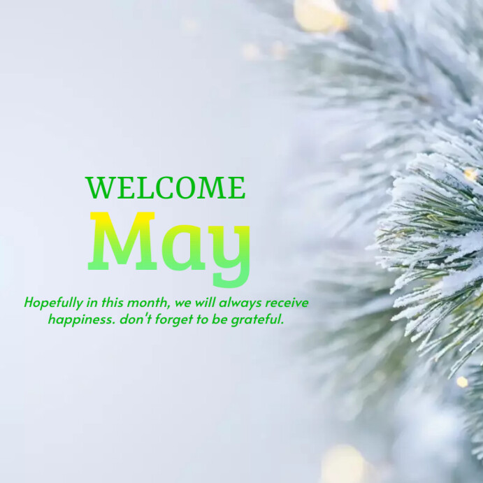 Welcome May Instagram Post Template | PosterMyWall