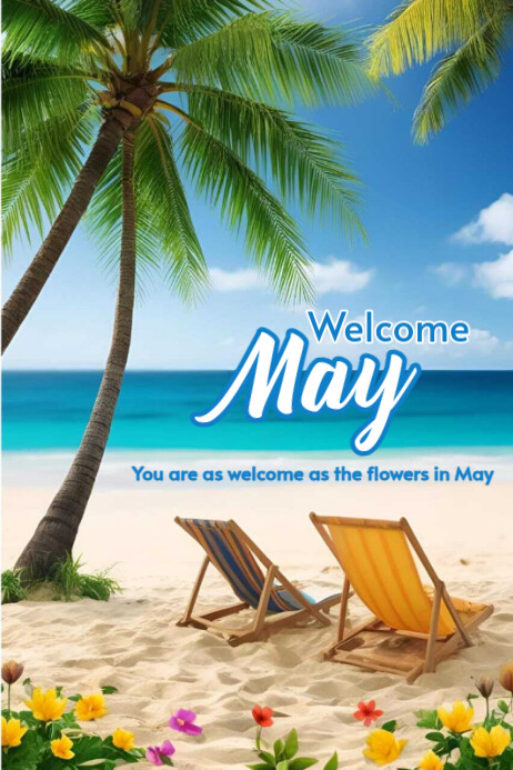 Copy of Welcome May template 2025 | PosterMyWall