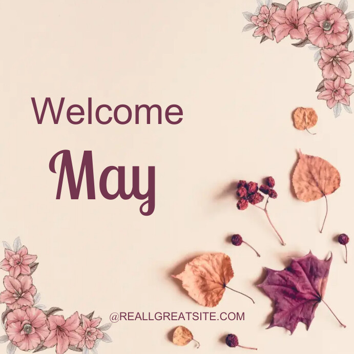 Welcome May template Instagram post | PosterMyWall