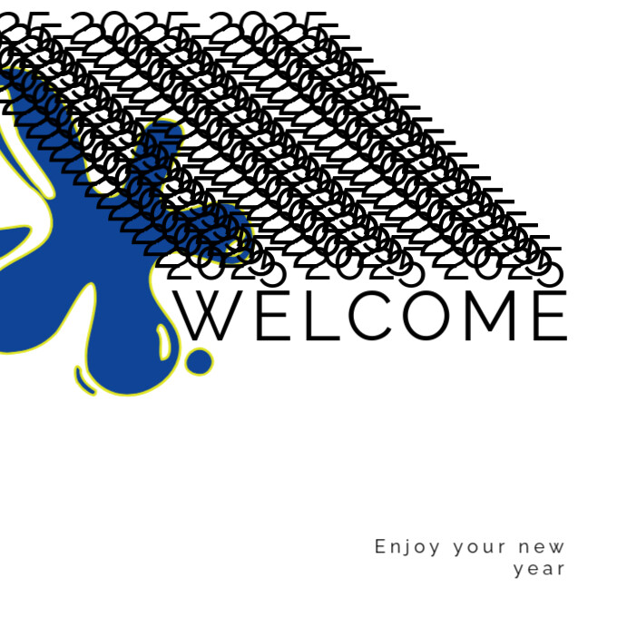 WELCOME NEW YEAR 2025 Template | PosterMyWall