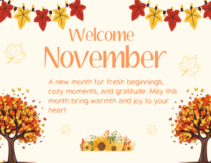 Plantilla de Welcome November | PosterMyWall