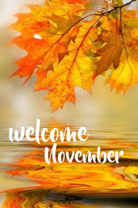 Welcome November Template | PosterMyWall
