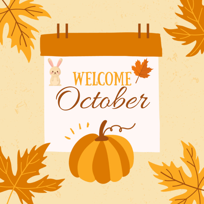 Plantilla de Welcome October | PosterMyWall