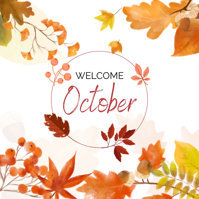 Welcome October Template | PosterMyWall