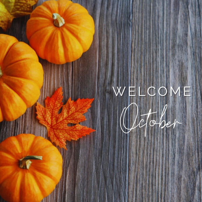 Welcome October Template | PosterMyWall