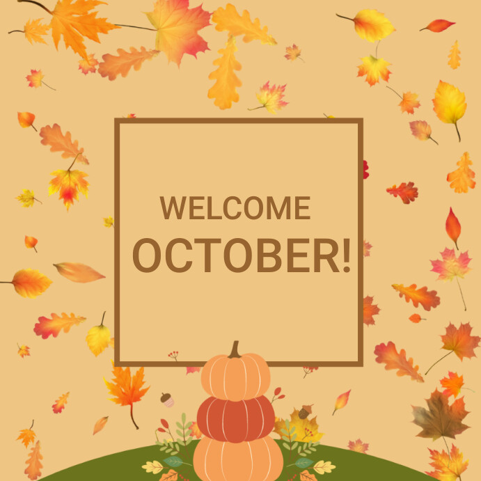 Welcome October Template | PosterMyWall