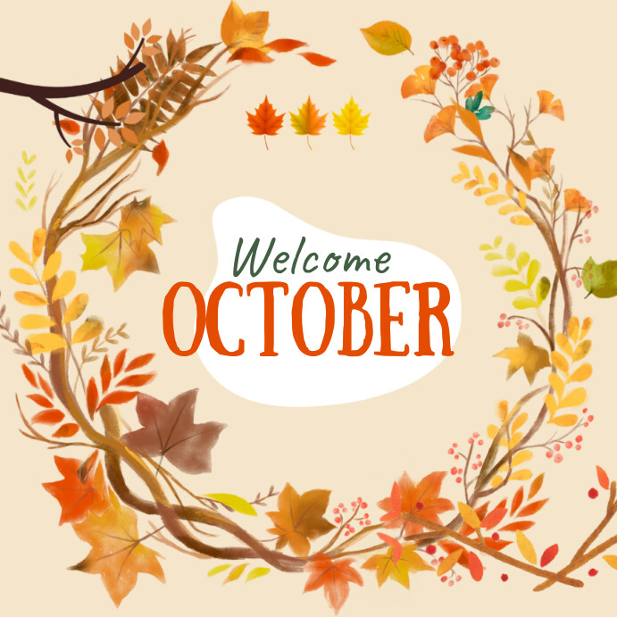 Plantilla de Welcome October | PosterMyWall