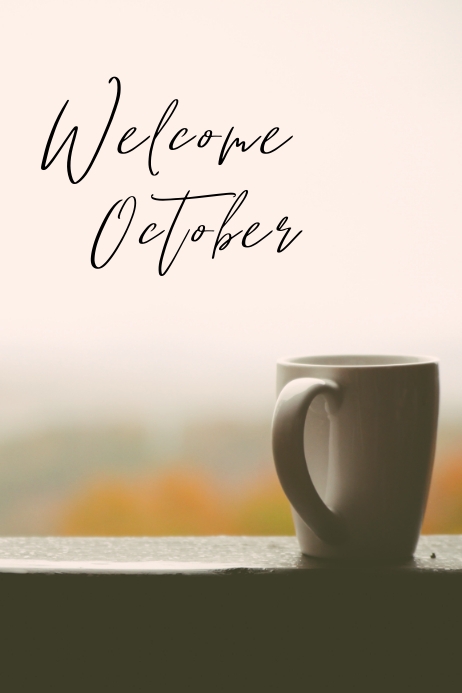 Welcome October Poster Template | PosterMyWall