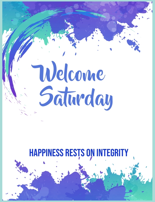 Copy of welcome saturday | PosterMyWall