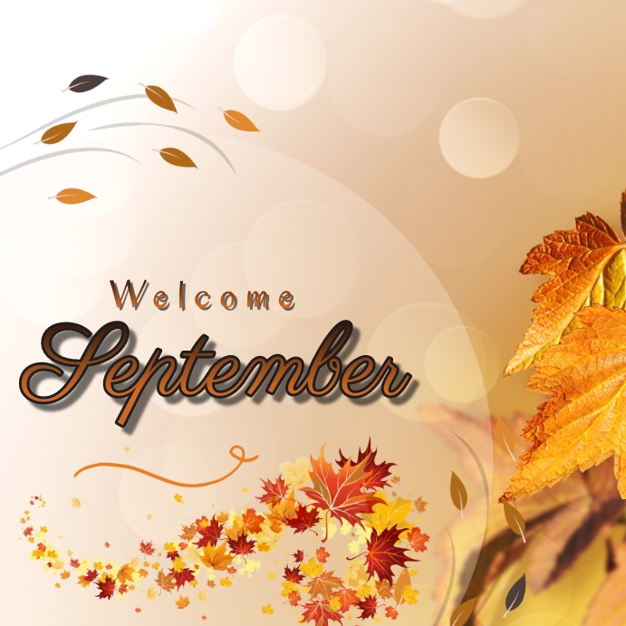 Welcome September Template | PosterMyWall