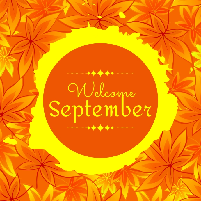 Welcome September Template | PosterMyWall