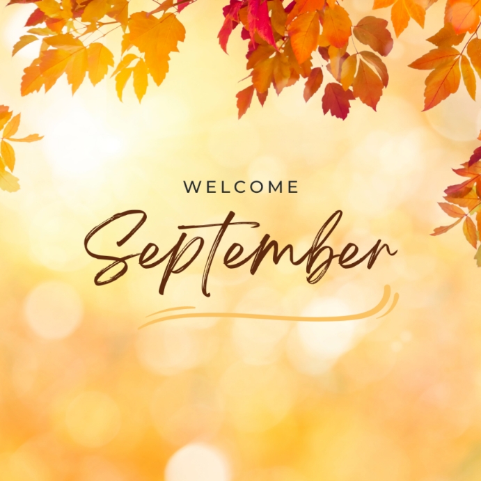 Welcome September Template | PosterMyWall
