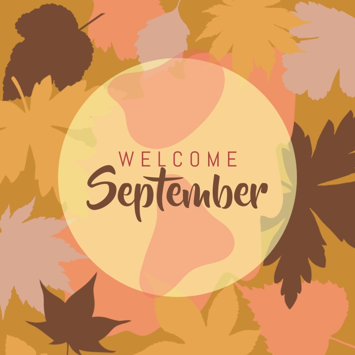 Welcome September Template | PosterMyWall