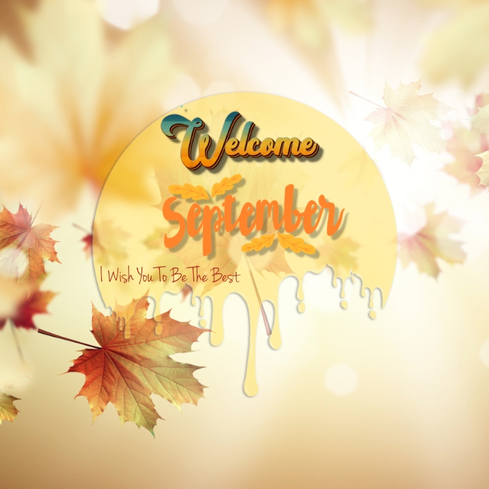 Copy of Welcome September | PosterMyWall