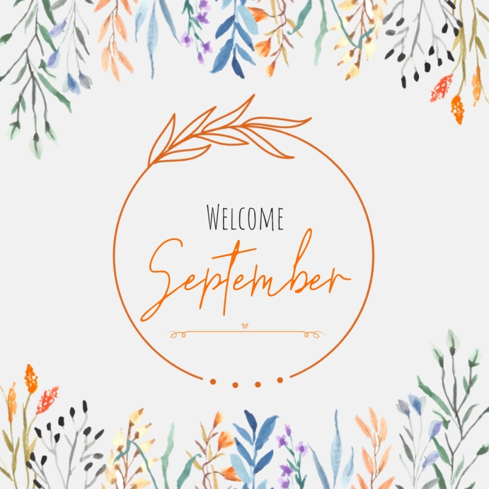 welcome september Template | PosterMyWall