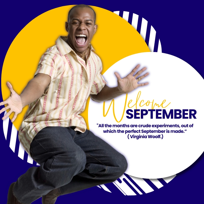 WELCOME SEPTEMBER POSTER TEMPLATE | PosterMyWall