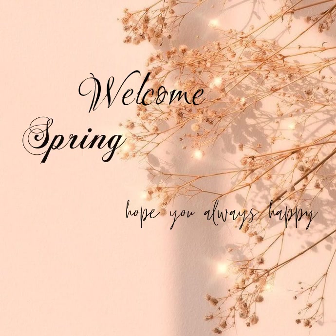 welcome spring Template | PosterMyWall