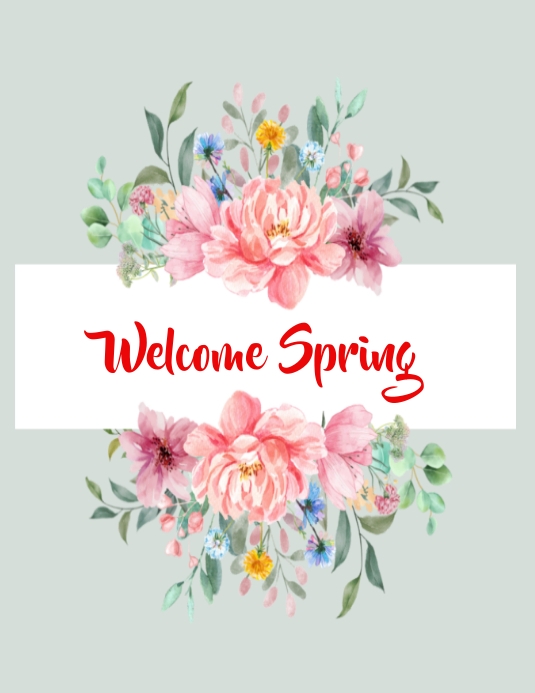 Welcome Spring Template | PosterMyWall