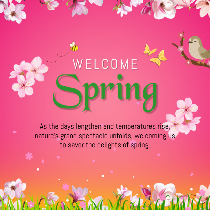 Copy of welcome spring | PosterMyWall