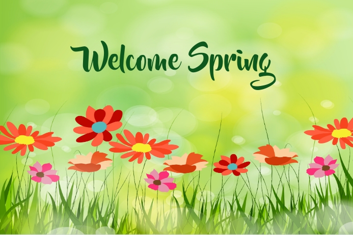 Welcome Spring Template | PosterMyWall